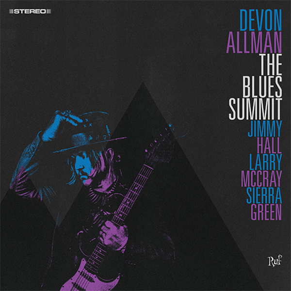 SPILL ALBUM REVIEW: DEVON ALLMAN - THE BLUES SUMMIT - The Spill Magazine